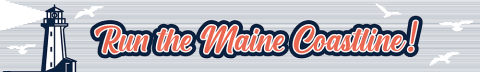 Maine Coast Marathon, Half Marathon & 5K Race Details